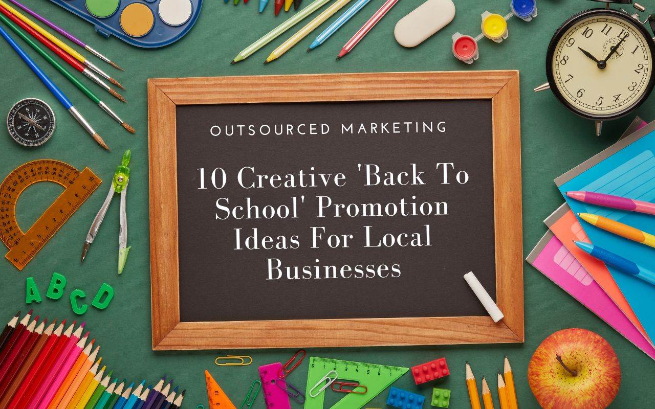 10 Creative 'Back-To-School' Promotion Ideas For Local Businesses ...